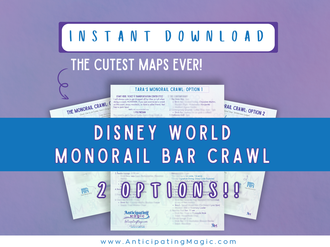 The Monorail Bar Crawl: A Disney Drinking Guide – Anticipating Magic